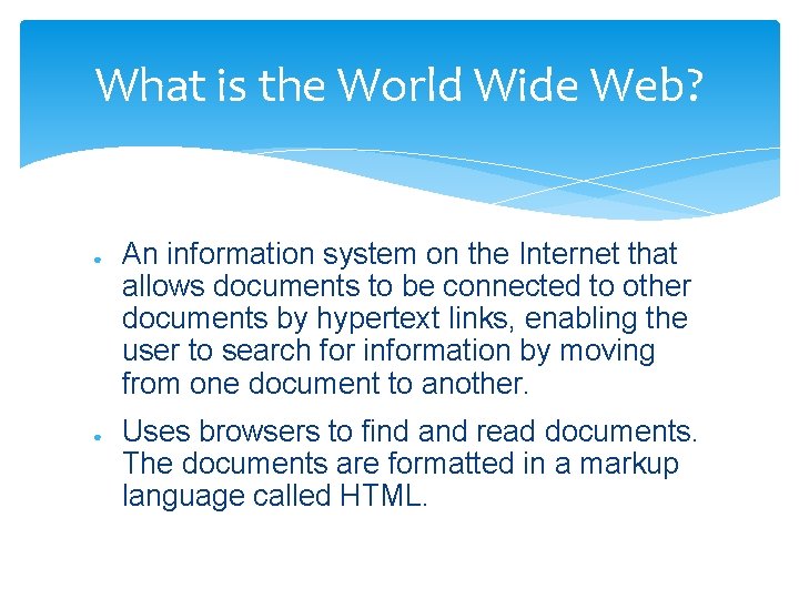 What is the Internet Global system of interconnected