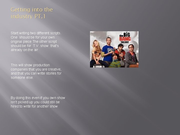 TELEVISION WRITER By Chris Doke What you do