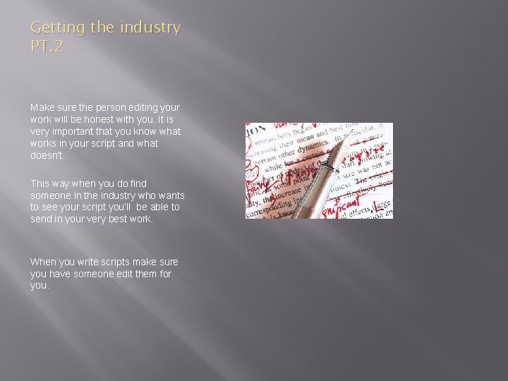 TELEVISION WRITER By Chris Doke What you do