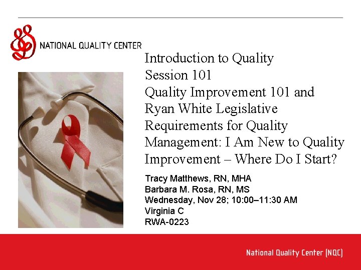 Introduction to Quality Session 101 Quality Improvement 101