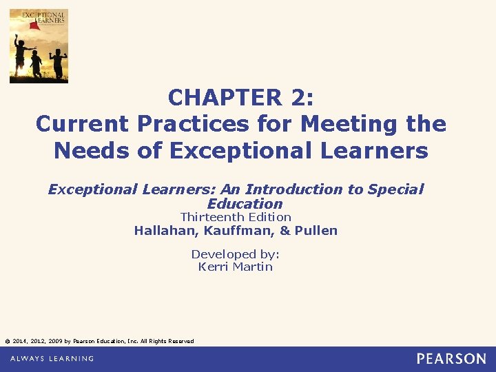 CHAPTER 2 Current Practices for Meeting the Needs