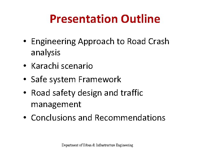 ASPECTS OF ROAD ACCIDENT INVESTIGATION Urban Resource Centre