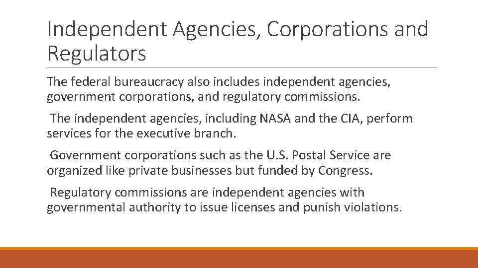 Structure and function of the Executive Branch The