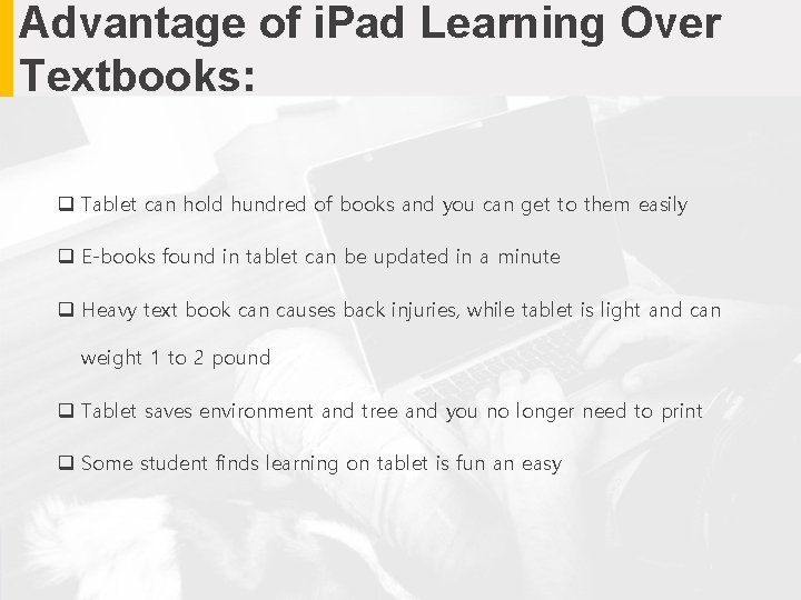 Text books Should Be Replaced With IPad and
