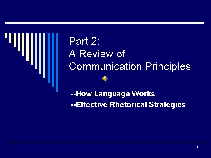Part 2 A Review of Communication Principles How
