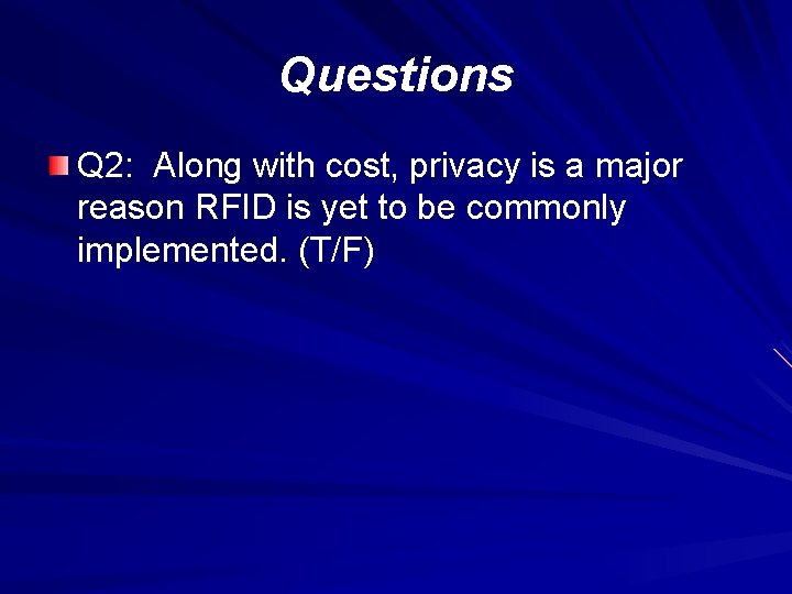 RFID Privacy Concerns and Possible Solutions Jason Fritts