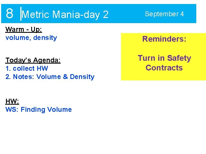 8 Metric Mania day 2 Warm Up volume