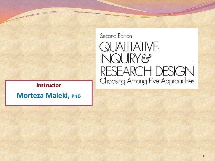 Instructor Morteza Maleki Ph D 1 3 Narrative