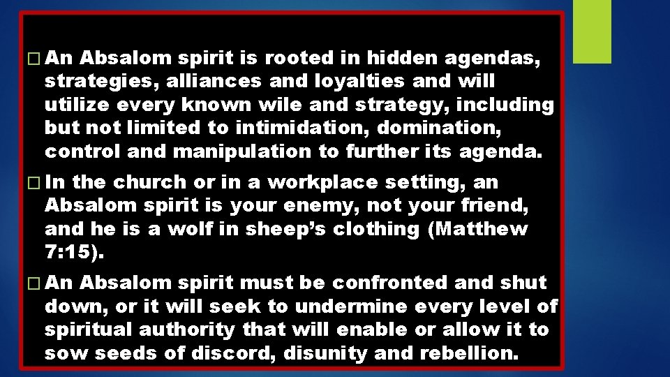 ABSALOM A CHURCH DESTROYING SPIRIT An Absalom spirit