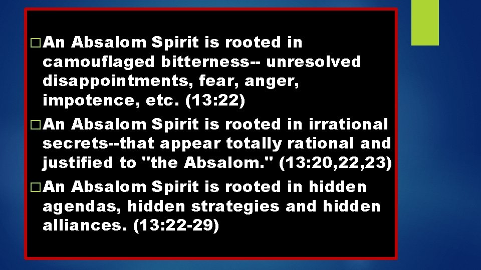 ABSALOM A CHURCH DESTROYING SPIRIT An Absalom spirit