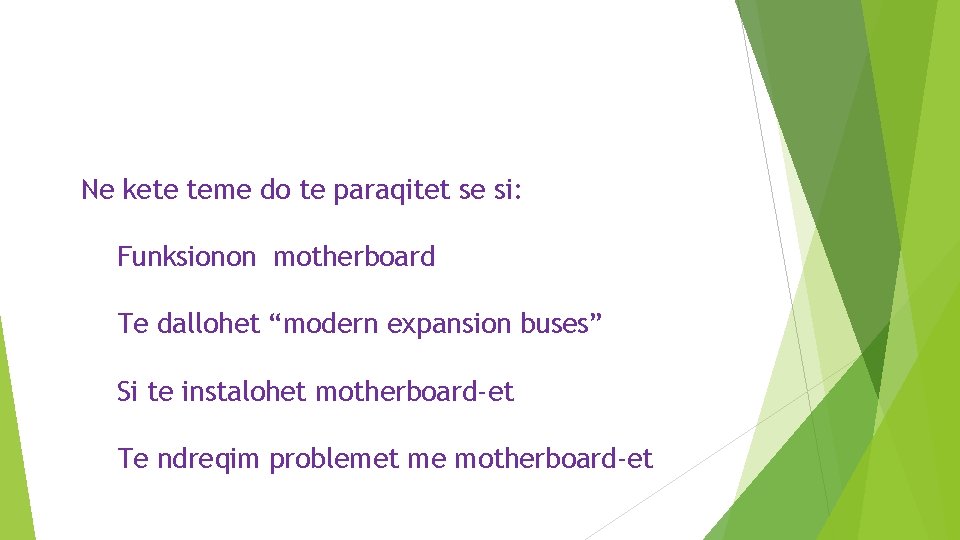 PRAKTIKA PROFESIONALE PLLAKA AME Motherboardet Ne kete teme