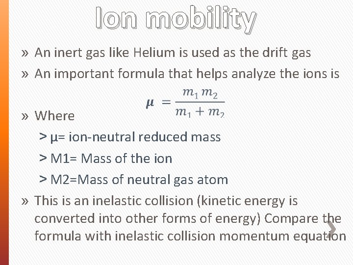 Physics and Mass Spectrometry Objectives of the presentation