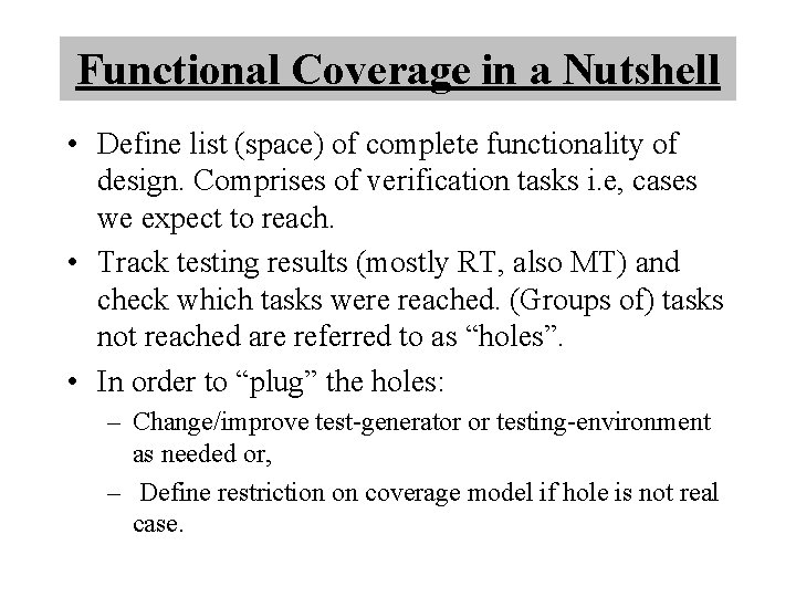 Paper Review Hole Analysis For Functional Coverage Data
