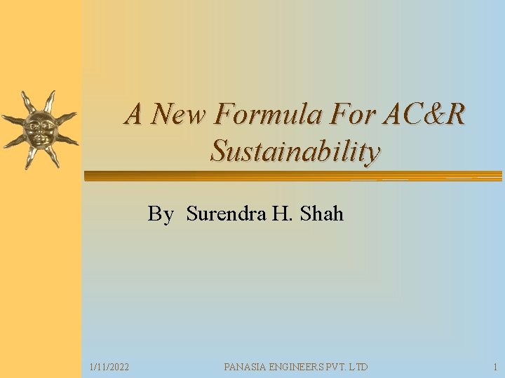 A New Formula For ACR Sustainability By Surendra