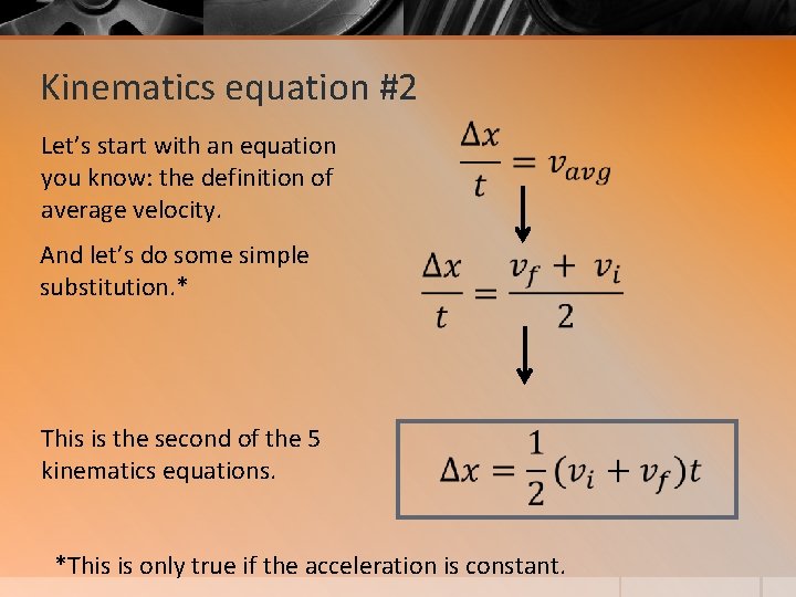 Kinematics Equations Vocabulary kinematics Pure Motion You can