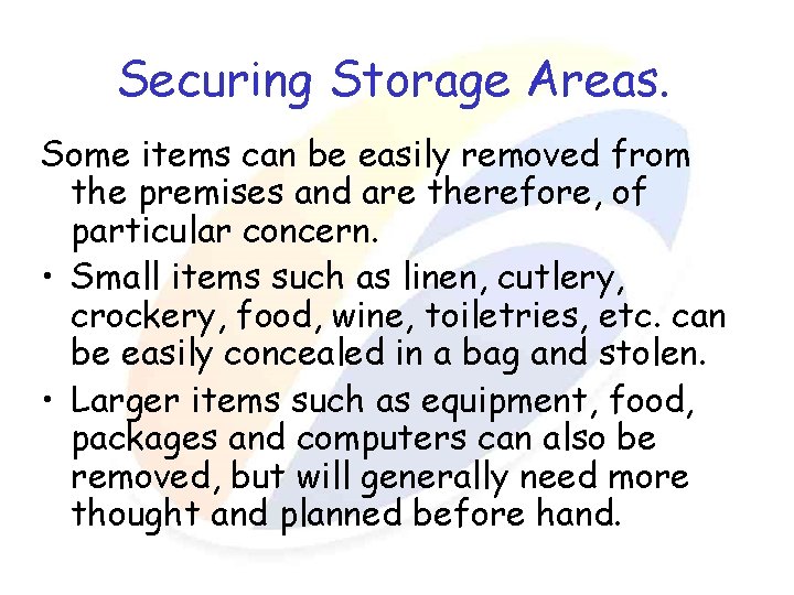 Unit 101 Element 4 Maintain a Secure environment