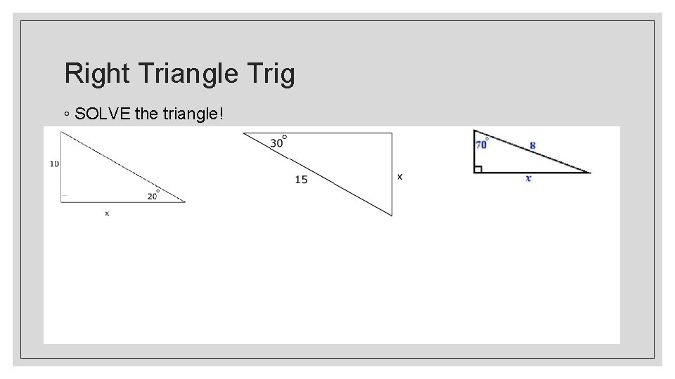 UNIT 4 TRIGONOMETRY REVIEW Math 4 LAST TEST