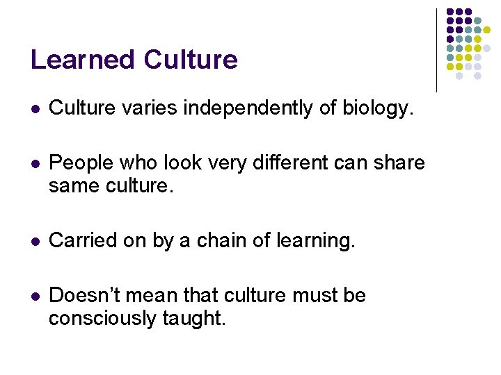 Being Cultural Concepts of Culture Origin of the