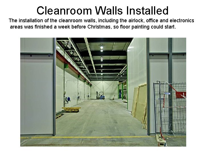 Status of AMS 02 Integration Area in Building