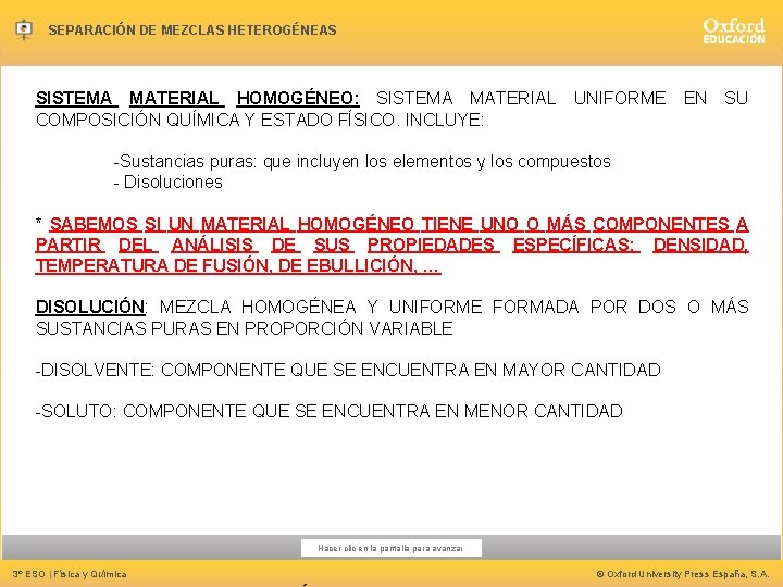 SEPARACIN DE MEZCLAS HETEROGNEAS SISTEMA MATERIAL HOMOGNEO SISTEMA