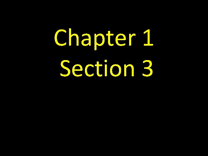 Chapter 1 Section 3 Slide 1 United States