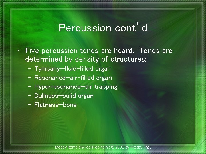 Techniques of Physical Examination Taylor ch 25 Mosby