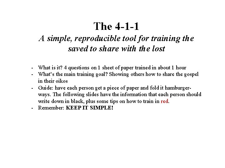 The 4 1 1 A simple reproducible tool