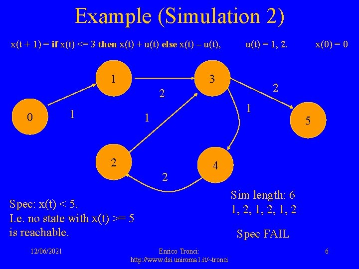 A Journey Through Model Checking Land Enrico Tronci