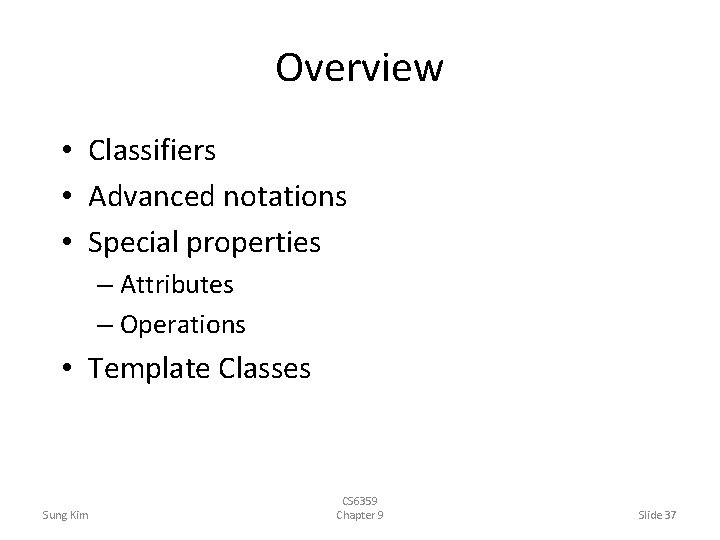 Basic Structural Modeling Pertemuan ke 4 Classes Overview