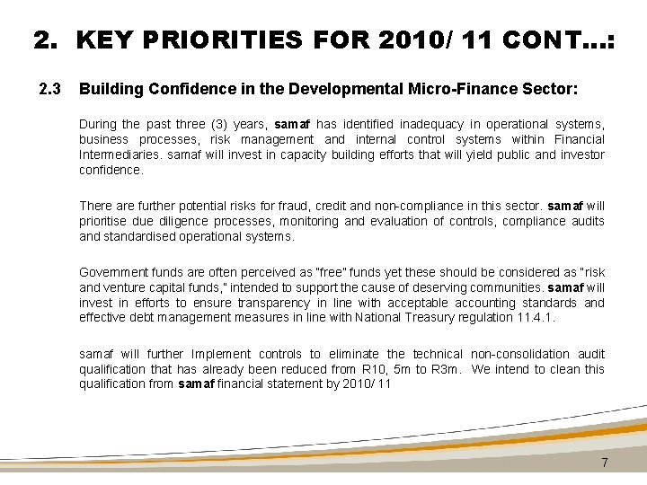 Key Priority Areas for 201011 Presentation to Portfolio