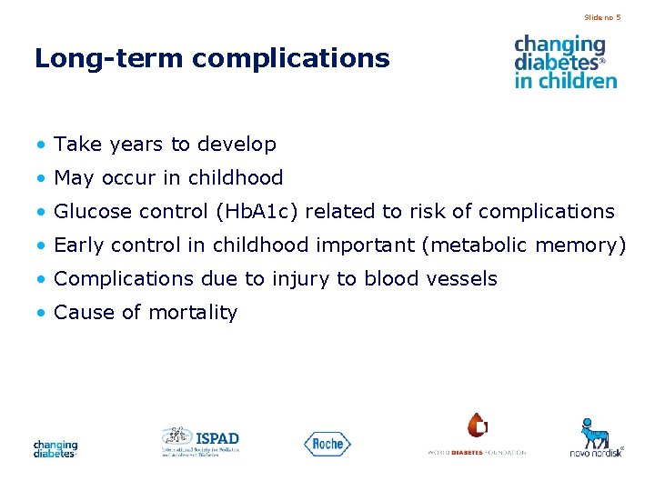 Chronic Care Plan Programme 1 Longterm complications 2