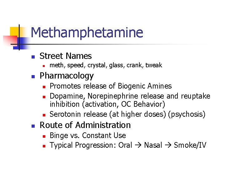 Was it Meth or Madness Criminal Responsibility and