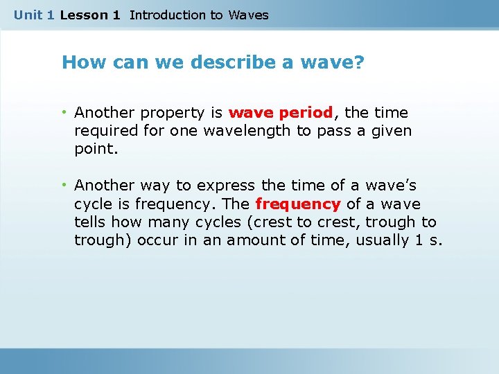 Unit 1 Lesson 1 Introduction to Waves Unit