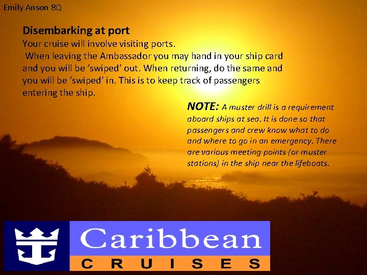 Emily Anson 8 Q Welcome aboard The Ambassador