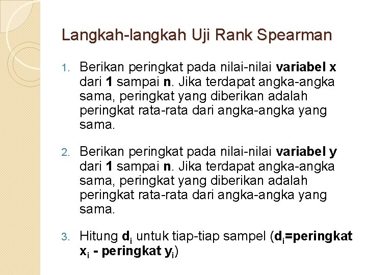 Pertemuan 14 Uji Korelasi Spearman Rank Mugi Wahidin