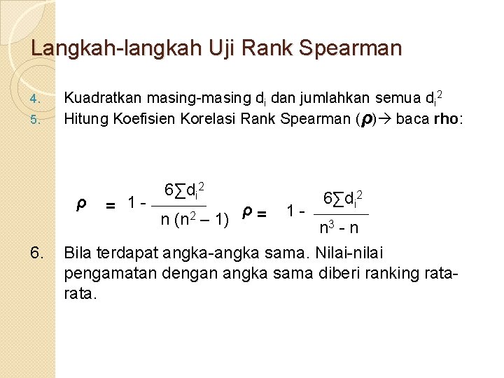 Pertemuan 14 Uji Korelasi Spearman Rank Mugi Wahidin