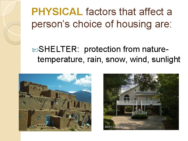 Individual Family Housing Needs Objective 1 01 Explain