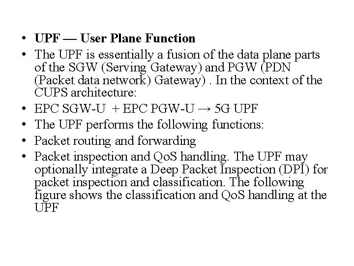 5 G Architecture The AMF Access and mobility