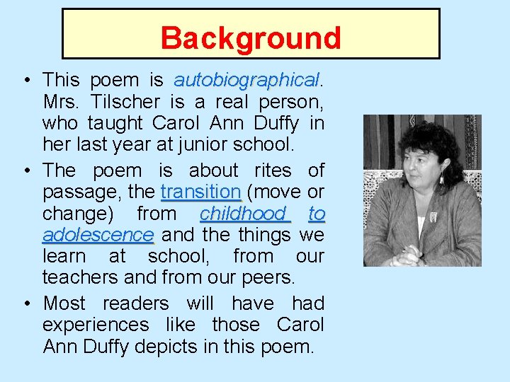 In Mrs Tilschers Class By Carol Ann Duffy