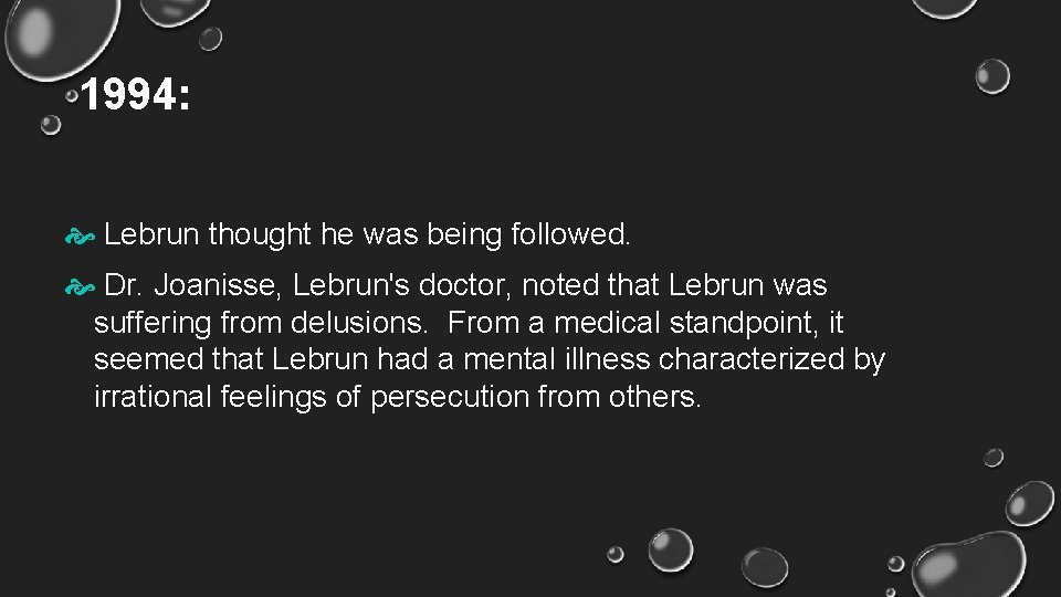 Case Study 2 The Timeline 1994 Lebrun thought
