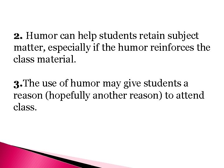 Strategy 9 Keep Them Laughing Sheila Baltz Lindsey