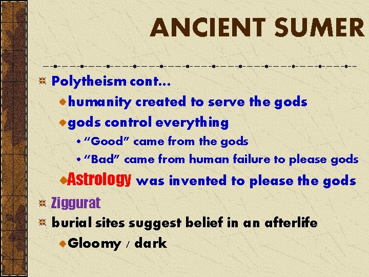 EARLY CIVILIZATIONS ANCIENT MESOPOTAMIA Mesopotamia Land between the