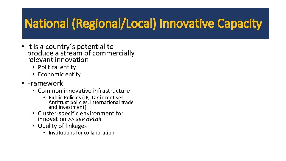 Location Matters Innovation has become the defining challenge