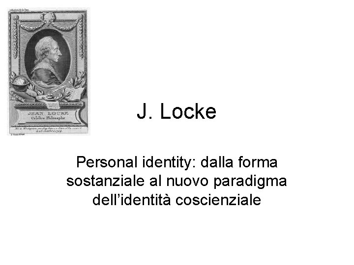 J Locke Personal identity dalla forma sostanziale al