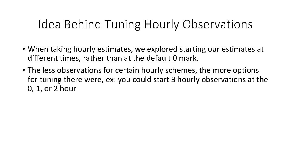 Daily Mean Temperature Effectiveness of different observational schemes