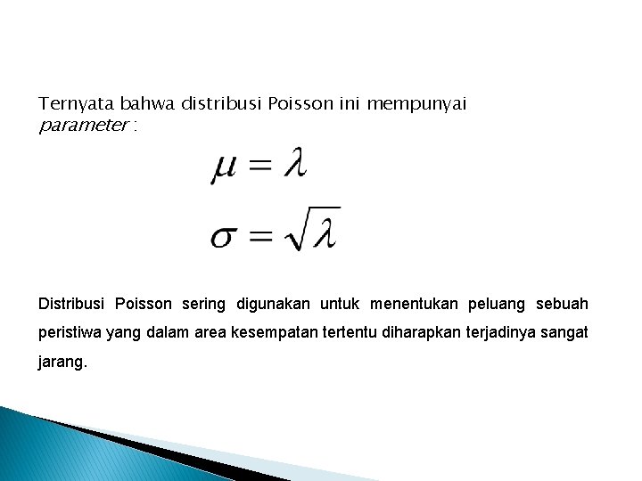 DISTRIBUSI BINOIMIAL DAN POISSON OLEH RATU ILMA INDRA