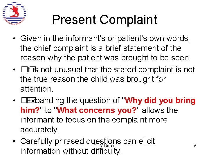 HISTORY TAKING CHILDREN ARE NOT JUST LITTLE ADULTS