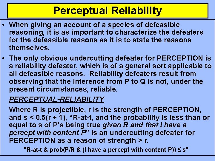 Part Five Reasoning Defeasibly About the World Our