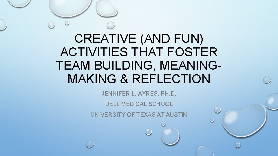 CREATIVE AND FUN ACTIVITIES THAT FOSTER TEAM BUILDING