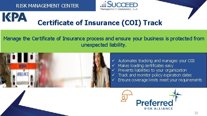 RISK MANAGEMENT CENTER Overview of Succeed Risk Management